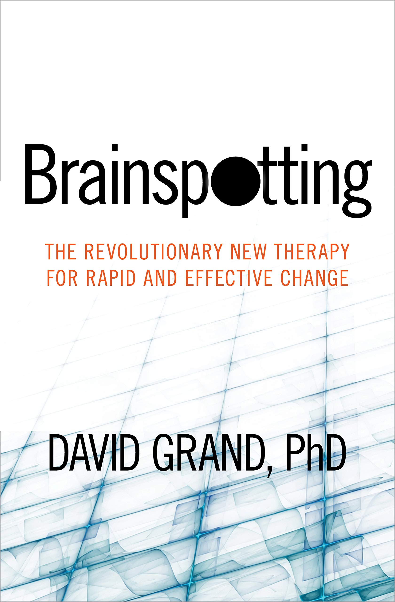 Everything you ever wanted to know about Brainspotting